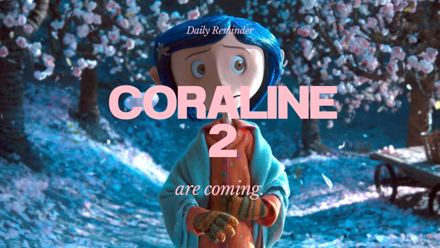 Exciting News Coraline 2 Release Date Revealed