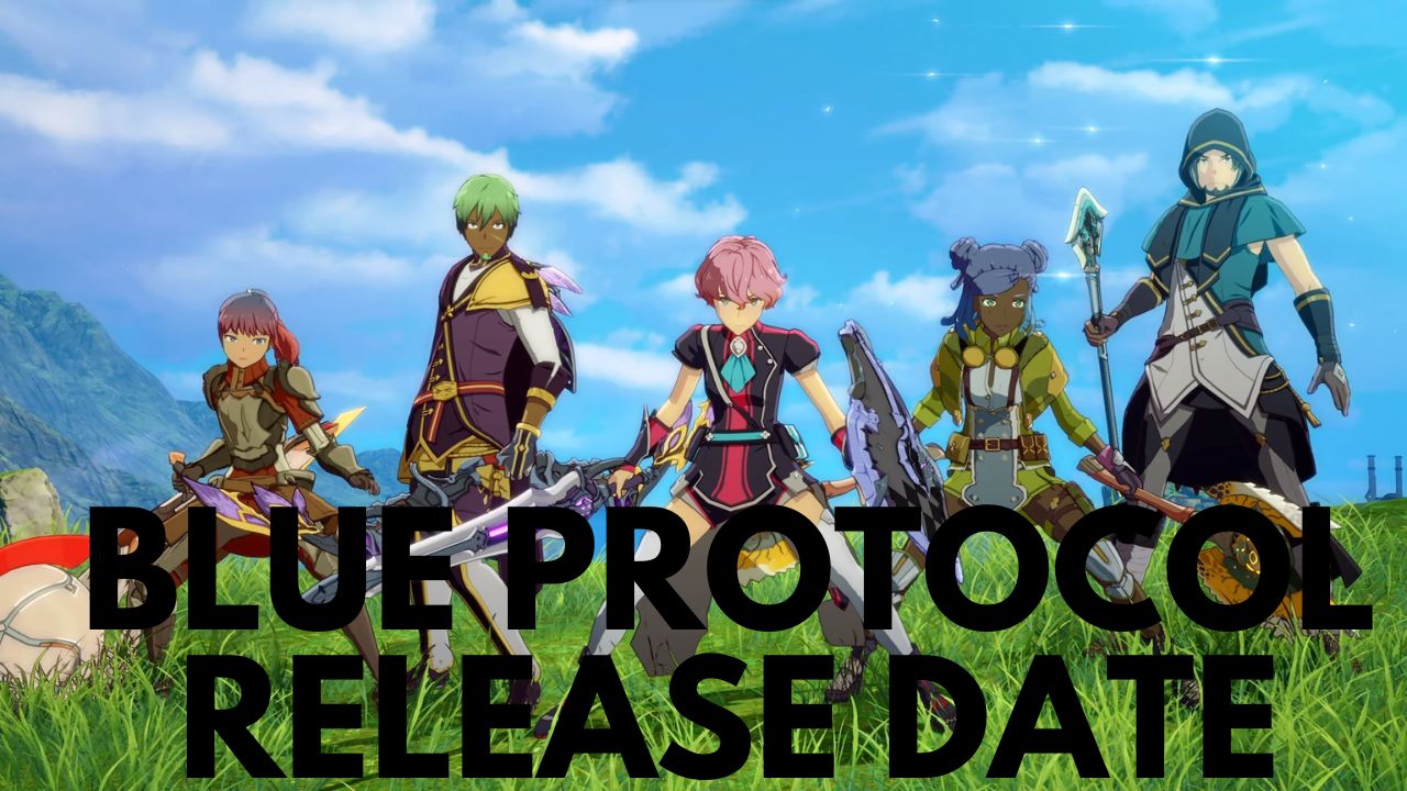 Blue Protocol Release Date The Exciting Arrival of This High